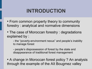 Common property forest management and community forestry: Case study ...