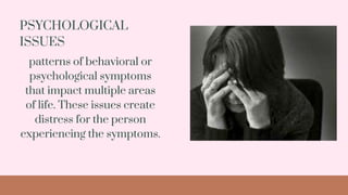 Common PSYCHOLOGICAL ISSUES AND INTERVENTION IN PALLIATIVE CARE.pptx