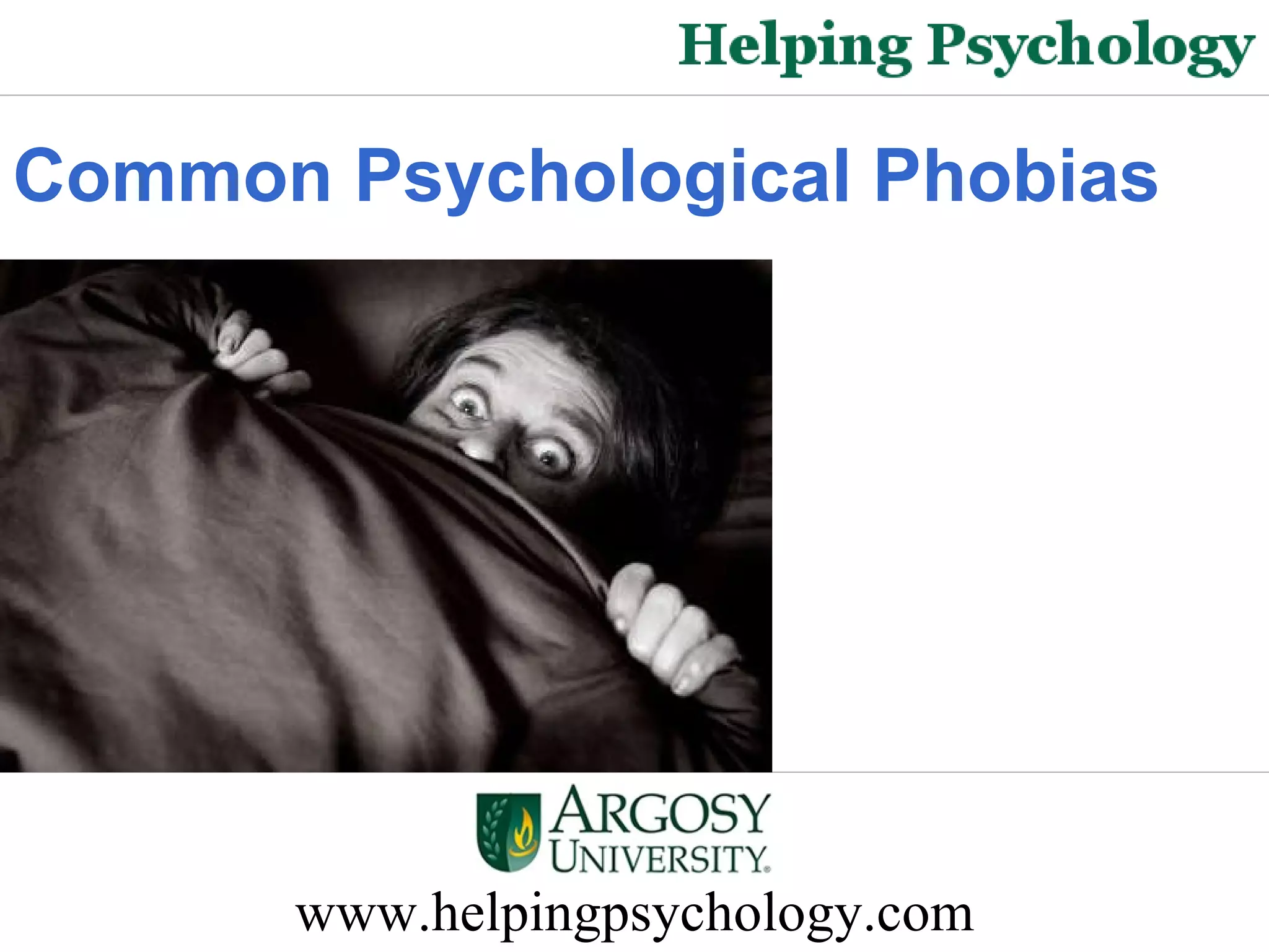 Common Psychological Phobias | PPT