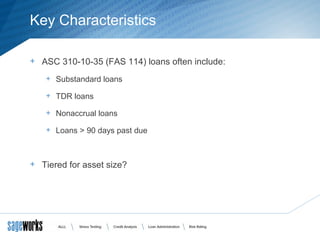 Common questions surrounding the ASC 310 10-35 (FAS 114) calculation | PPT