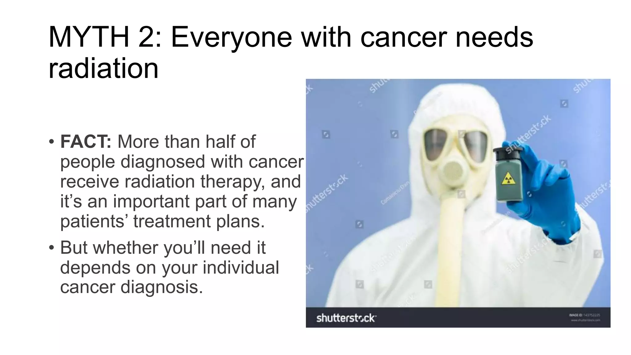 Common Radiation Therapy Facts and Myths.pptx | Cancer | Diseases and ...