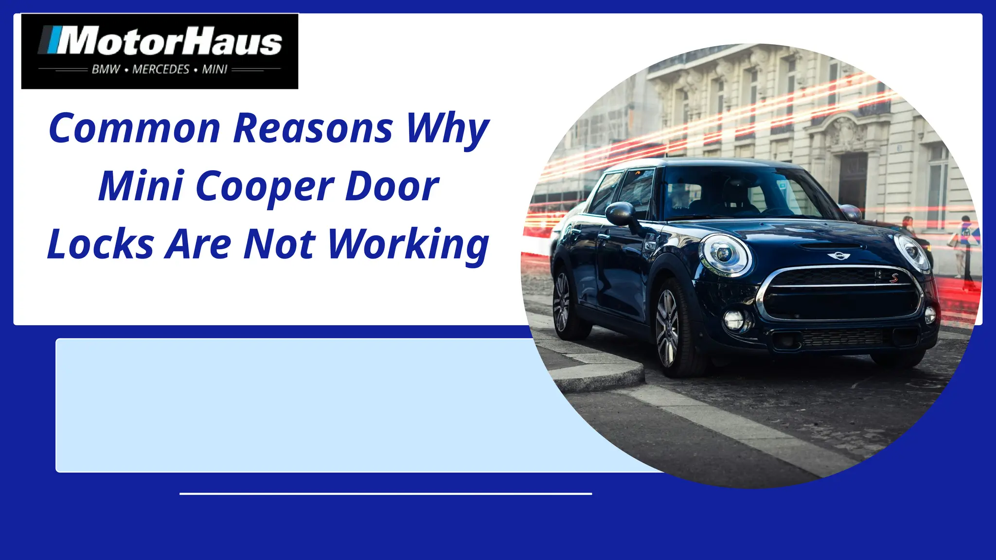 Common Reasons Why Mini Cooper Door Locks Are Not Working | PPT