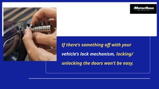 Common Reasons Why Mini Cooper Door Locks Are Not Working | PPT