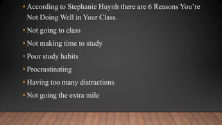 Common Reasons Why Students Cannot Perform Well in.pptx