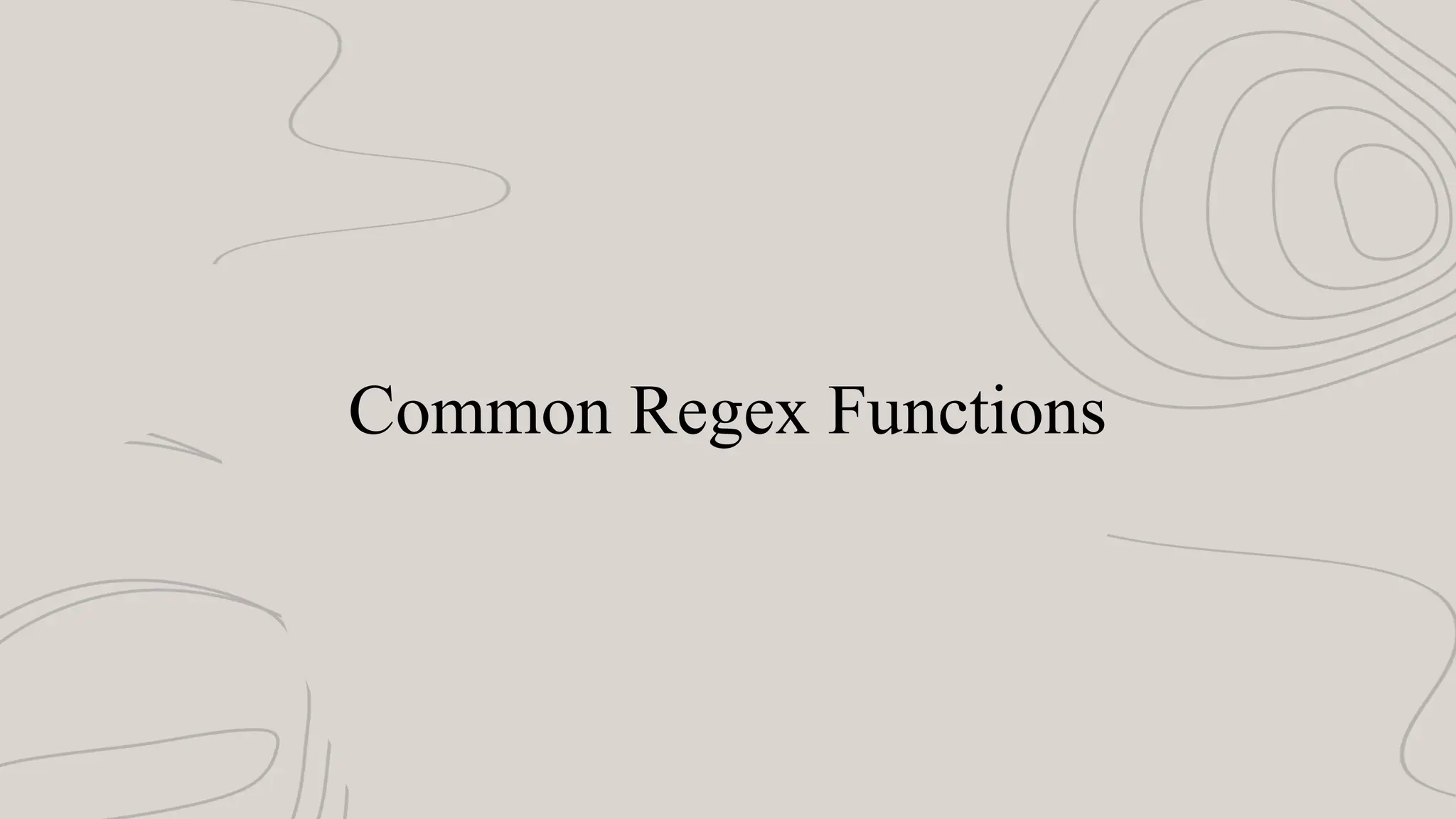 Common regex pp functions wweweewwt.pptx