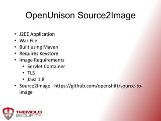 Legacy To Docker - Lessons learned and demo of OpenUnison | PPT