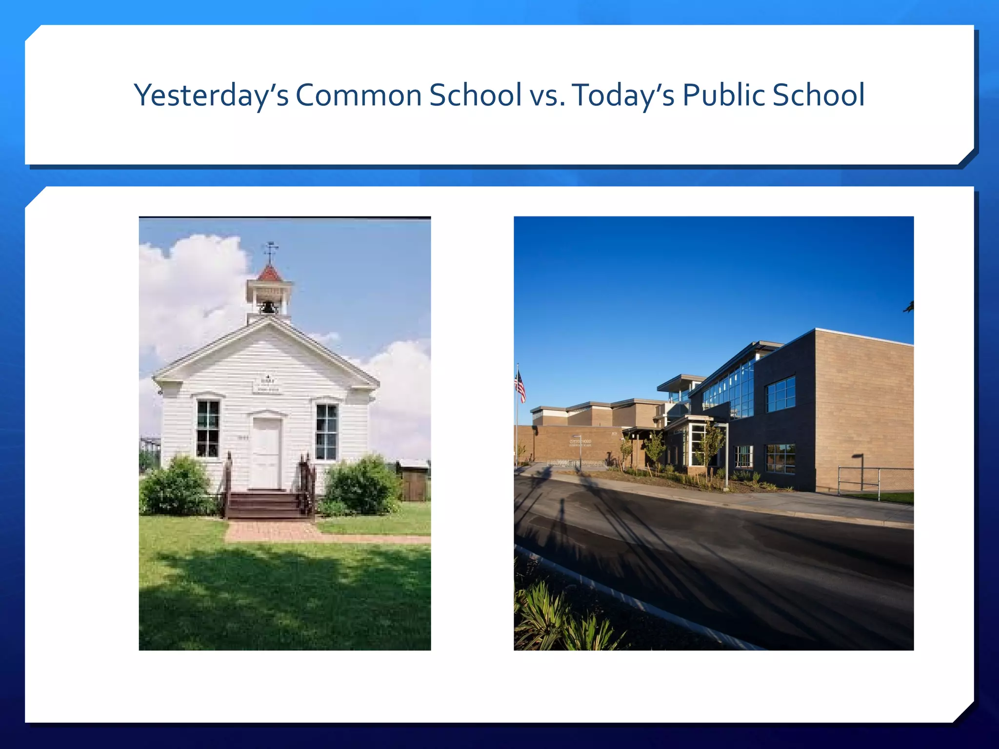 Slideshow: The Common School Movement | PPT