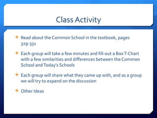 Slideshow: The Common School Movement | PPT