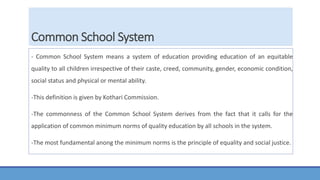 Common School System | PPTX