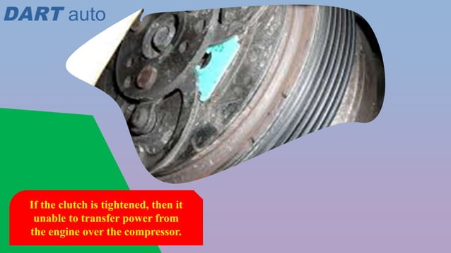 Common Signs Indicating the Damaged AC Compressor in a Car | PPT