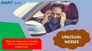 Common Signs Indicating the Damaged AC Compressor in a Car | PPTX