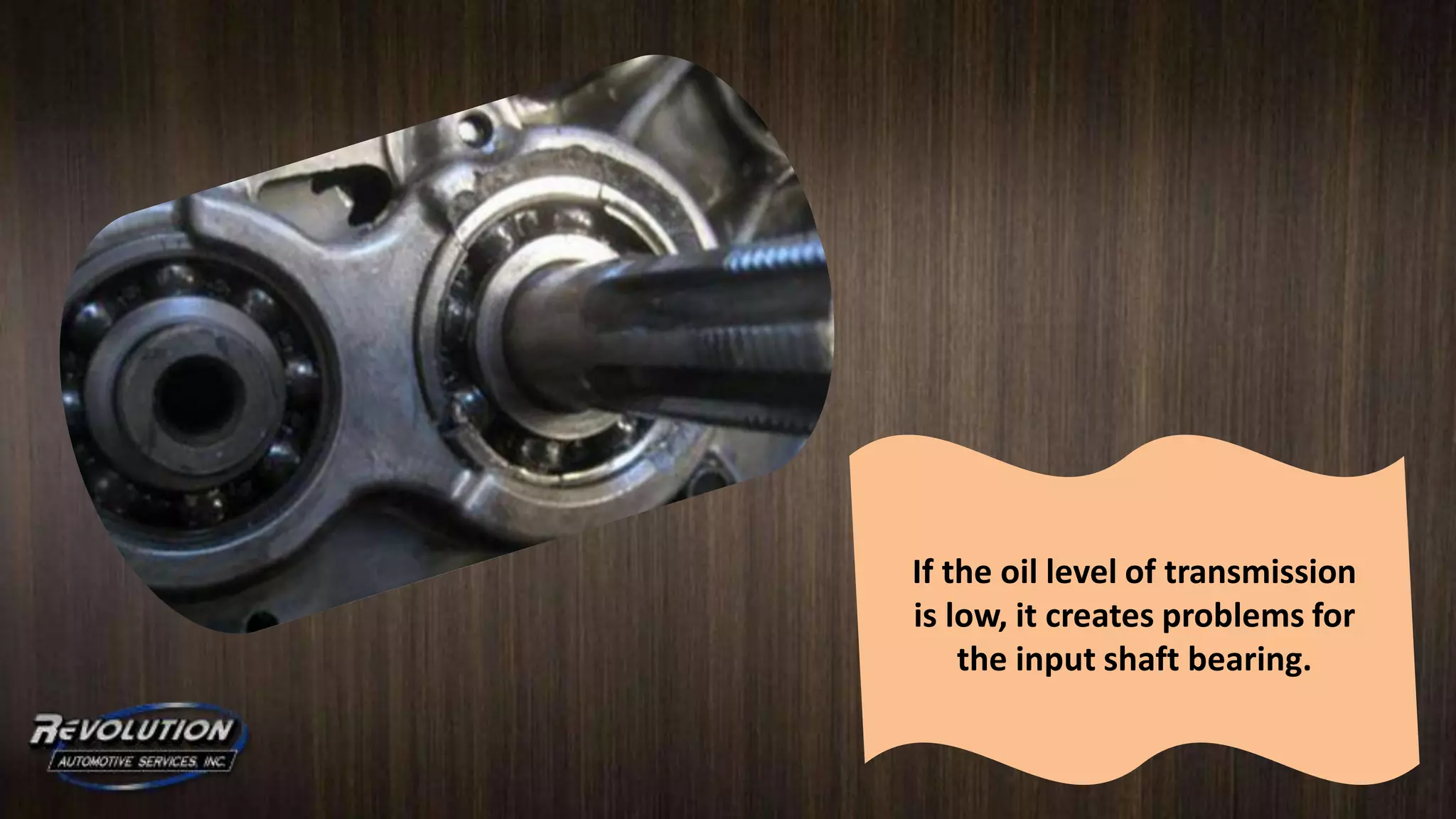 Common Signs Indicating the Failed Input Shaft Bearing in Car | PPTX