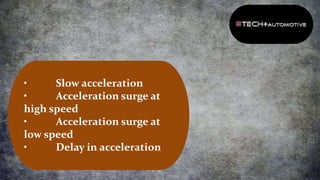 Common Signs of Damaged Throttle Position Sensor in Car | PPTX