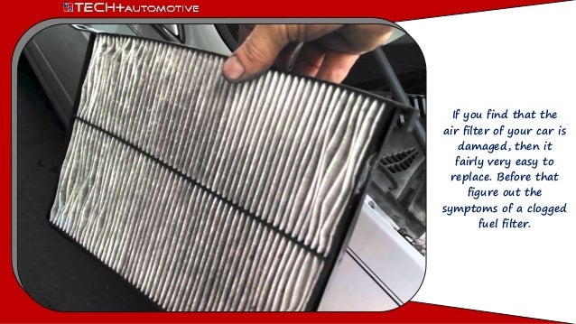 Common Signs of the Clogged Air Filter in your Car