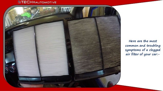 Signs Of A Clogged Air Filter Car