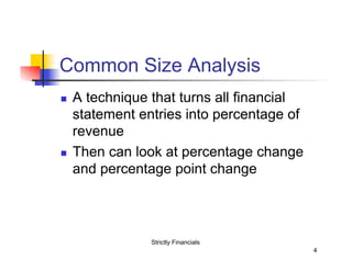 Strictly Financials 2014: Common Size Analysis by Jimmy Gentry | PDF