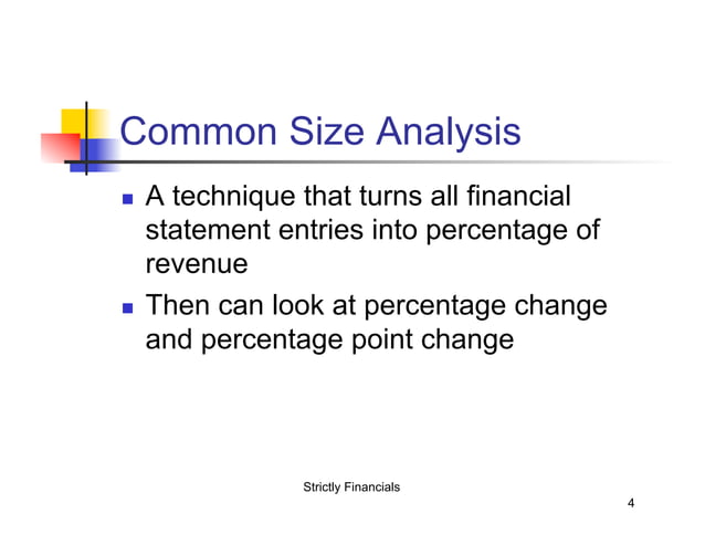 Strictly Financials 2014: Common Size Analysis by Jimmy Gentry | PPT ...