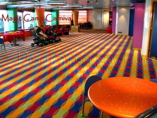 Common Areas of Carnival Magic | PPT