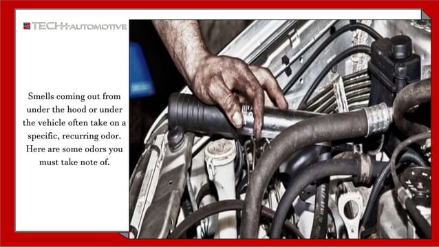 Common Smells Indicating Issues in Cars | PPT