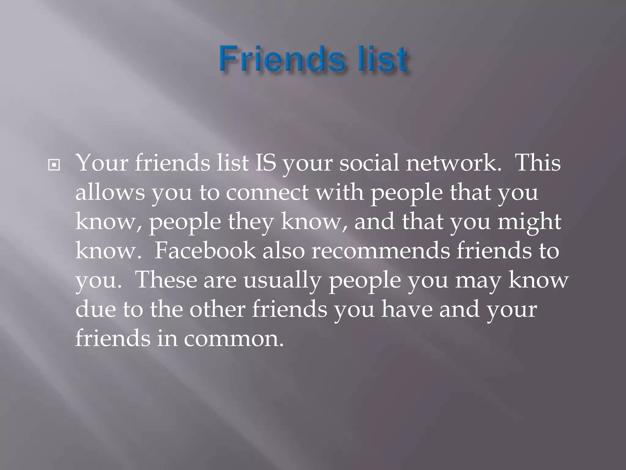 Common social networking features with facebook | PPT