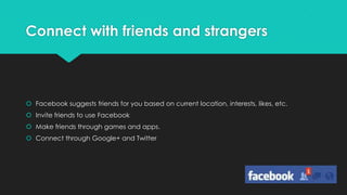 Common social networking features with facebook | PPT