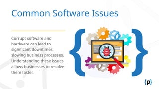 Common Software Problems and How You Can Fix Them.pptx