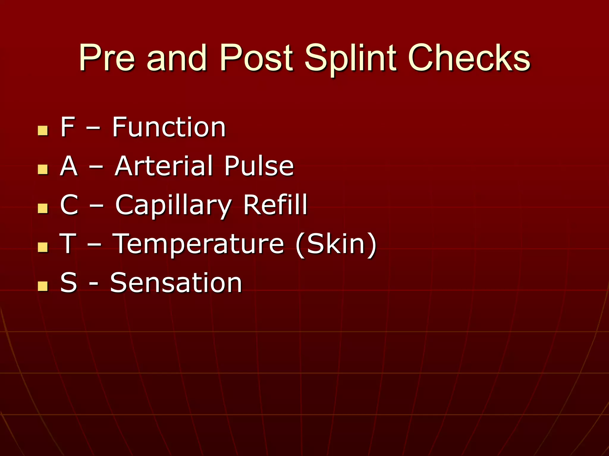 Common Splinting Techniques.ppt