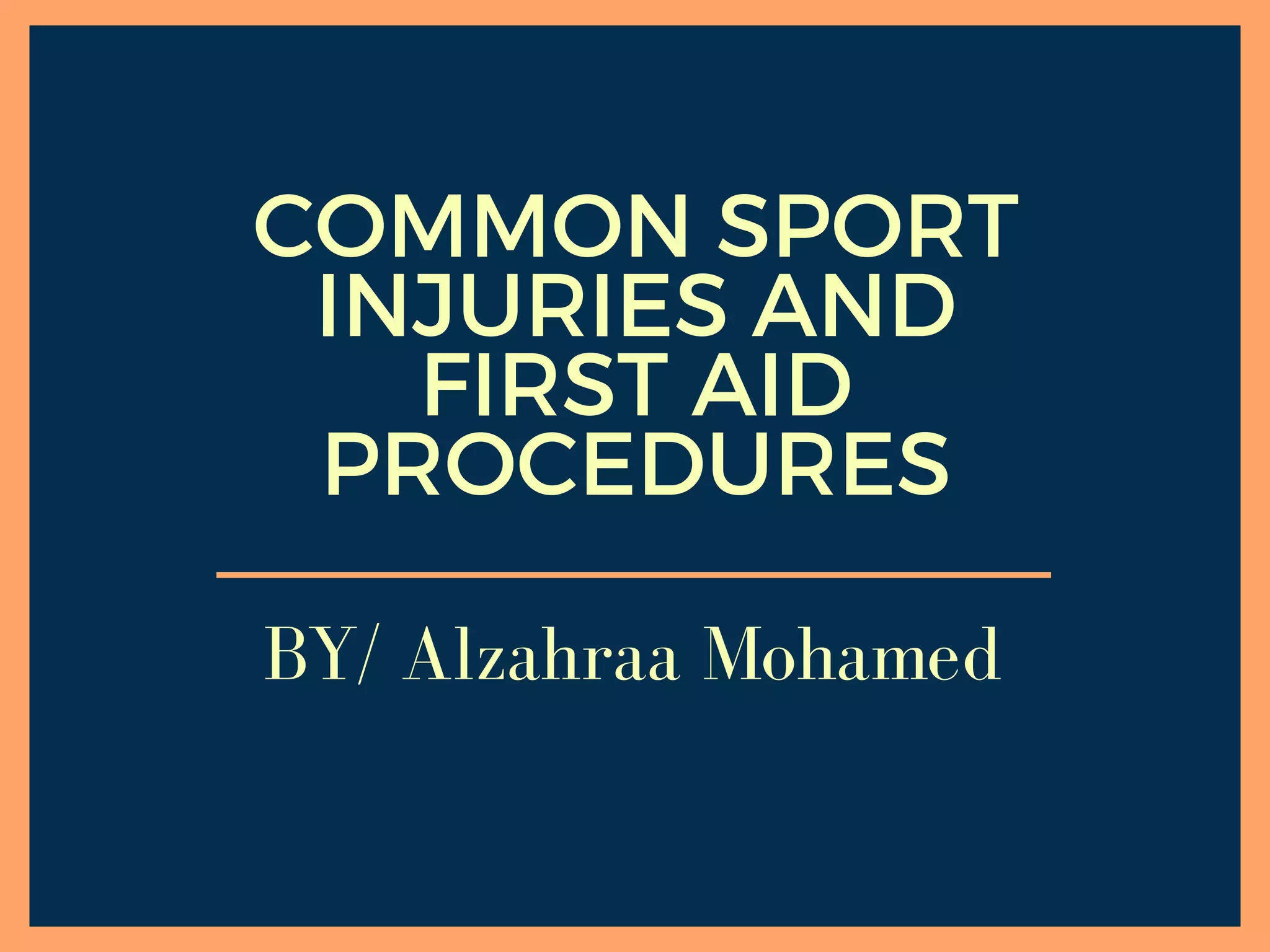 Common sport injuries and first aid procedures.pptx