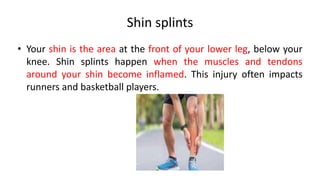 Bachelor in education notesCommon sports injuries.pptx