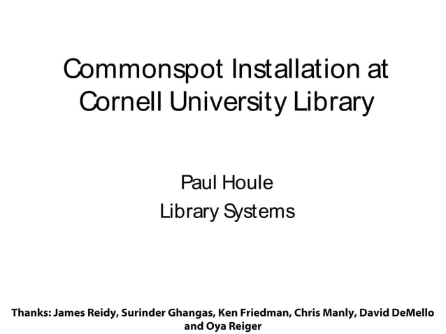 Commonspot installation at cornell university library | PPT