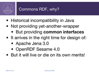 Towards a Commons RDF Library - ApacheCon Europe 2014 | PPT | Free Download