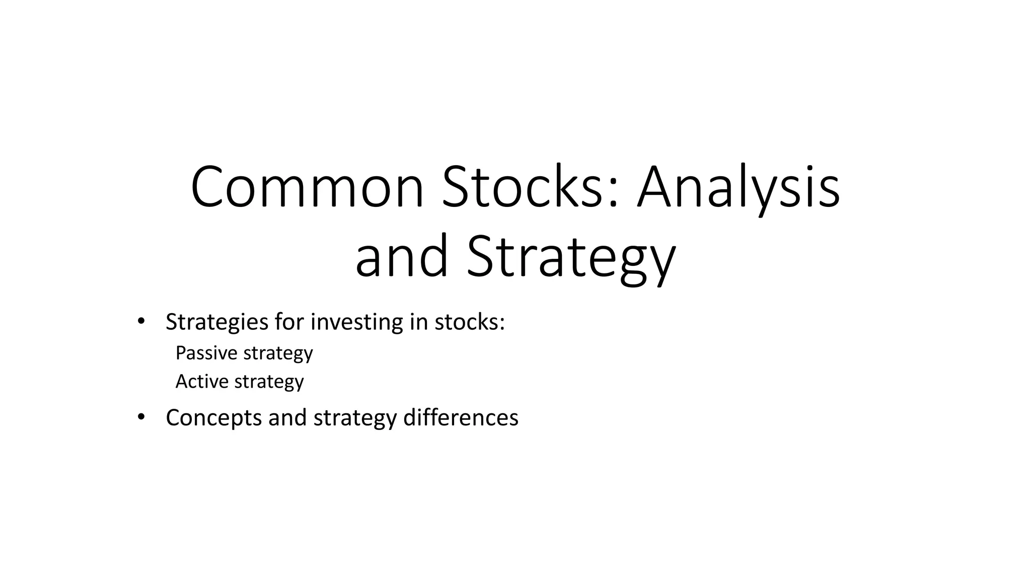 Common stocks strategy and analysis | PPTX