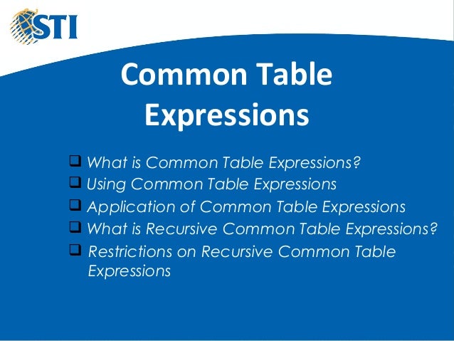 Common table expressions Common table expressions