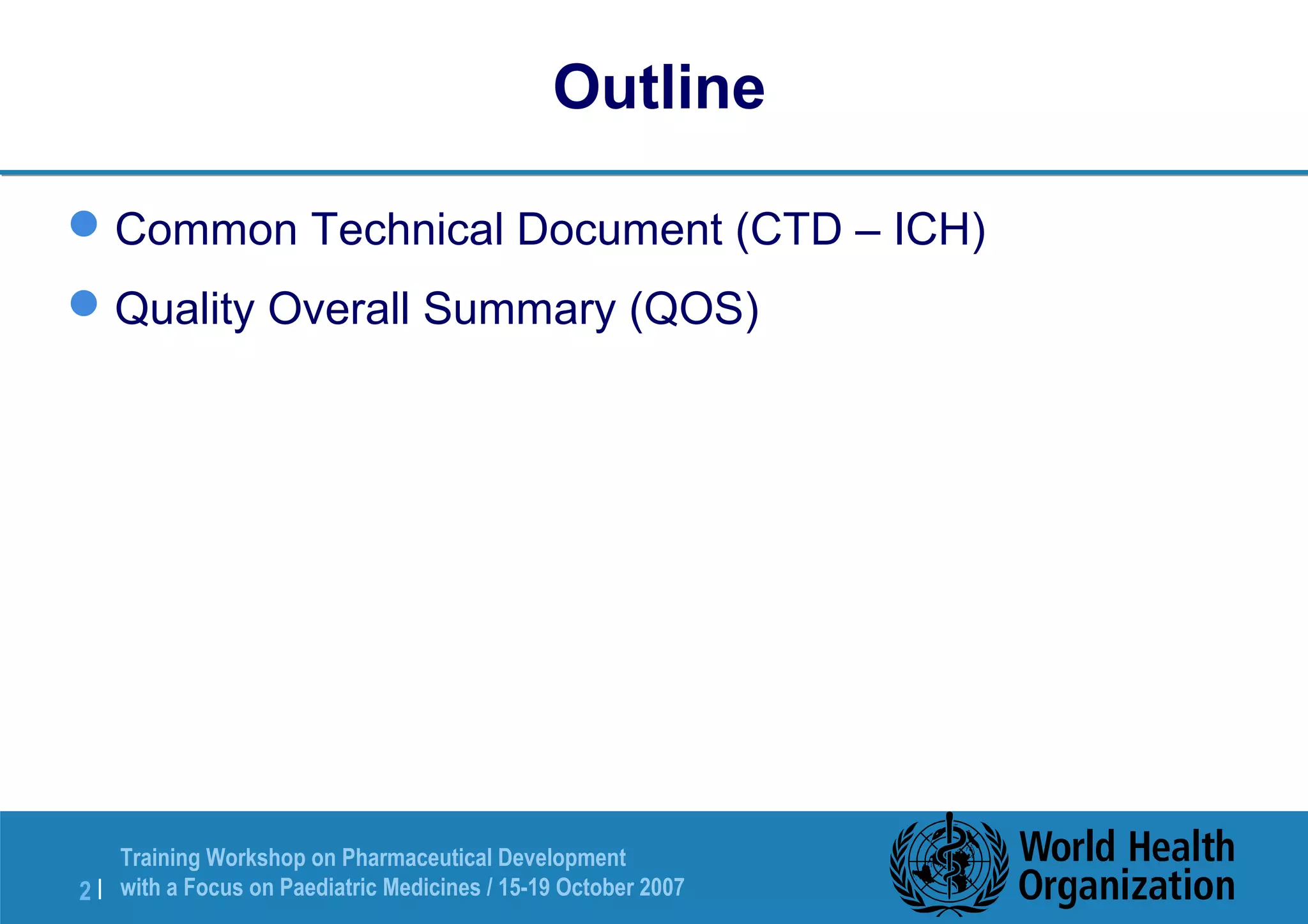 Common technical document (CTD – ICH) | PPT