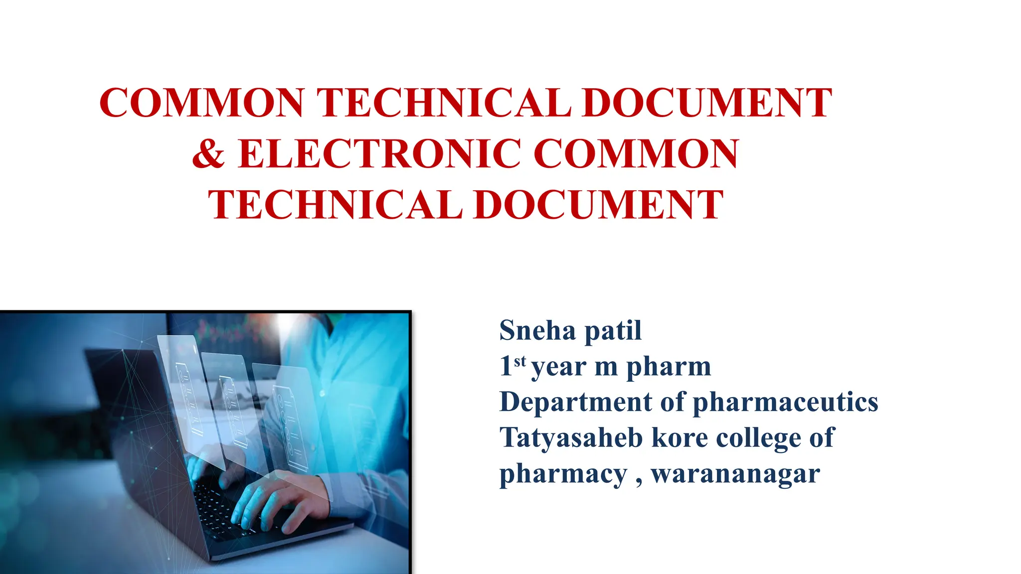 COMMON TECHNICAL DOCUMENT & ELECTRONIC COMMON TECHNICAL DOCUMENT.pptx