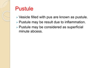 Common terms used in skin diseases. | PPT