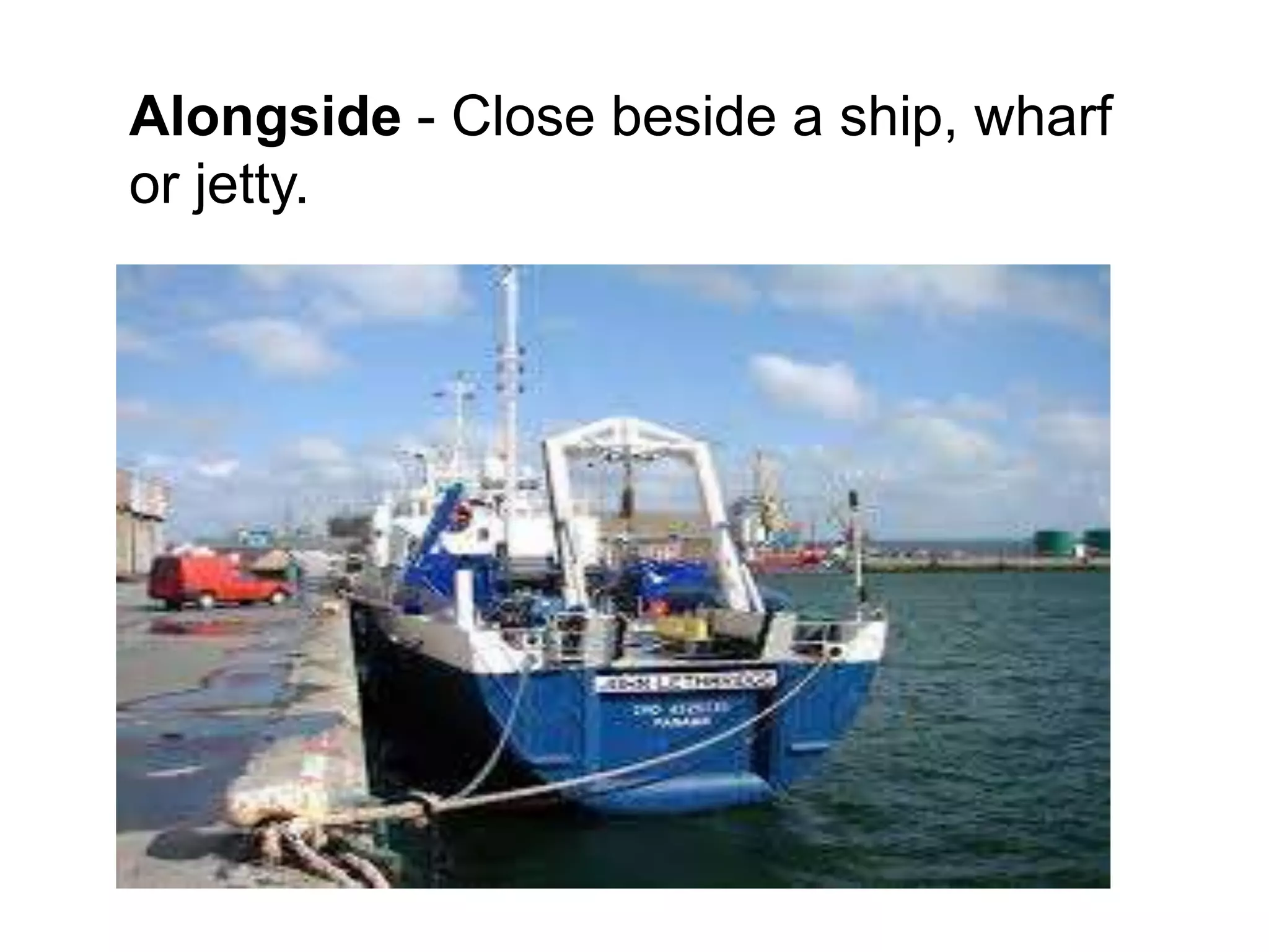 Common terms used on board the ship | PPTX