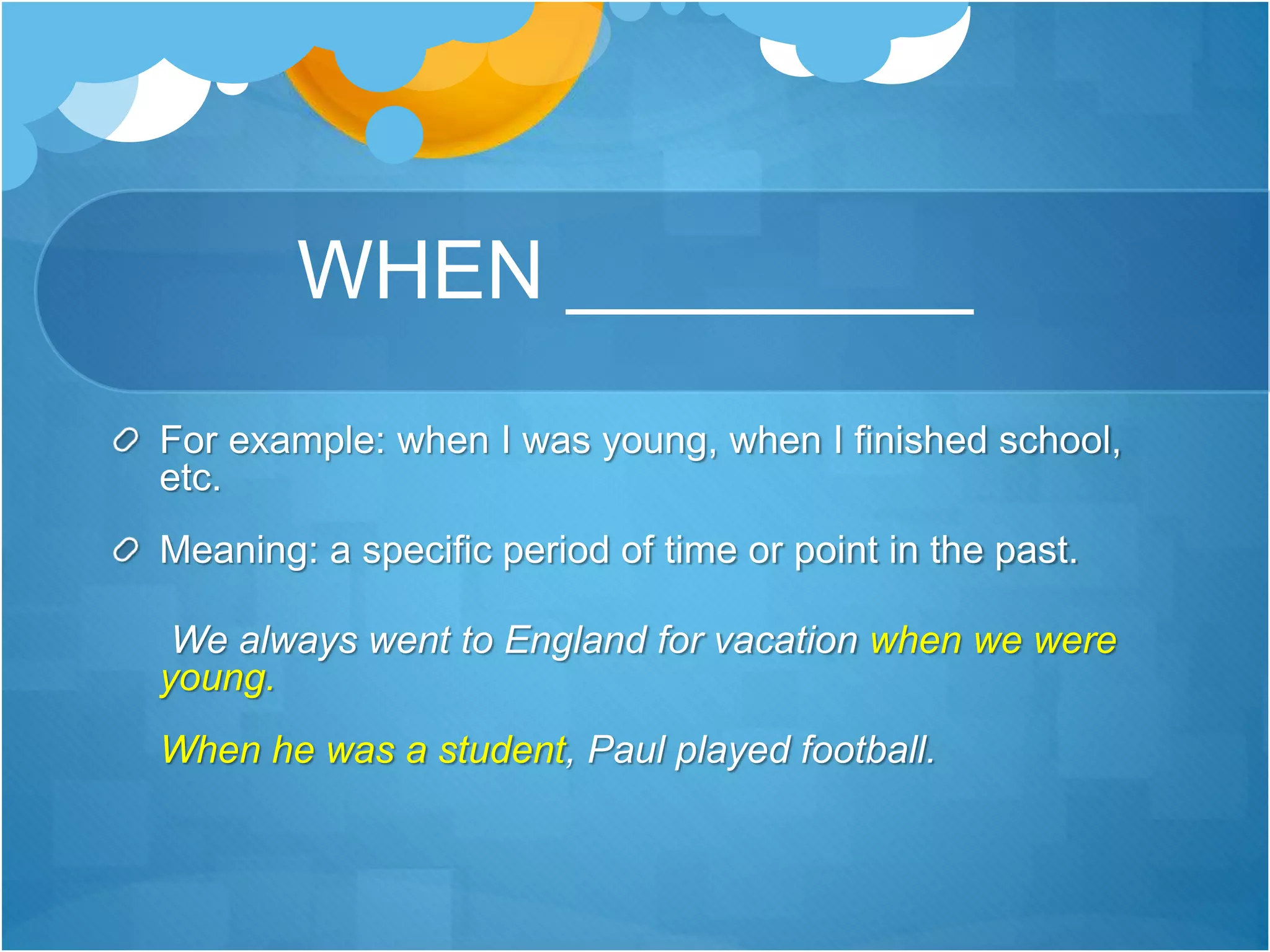 Common time expressions in the past simple | PPTX