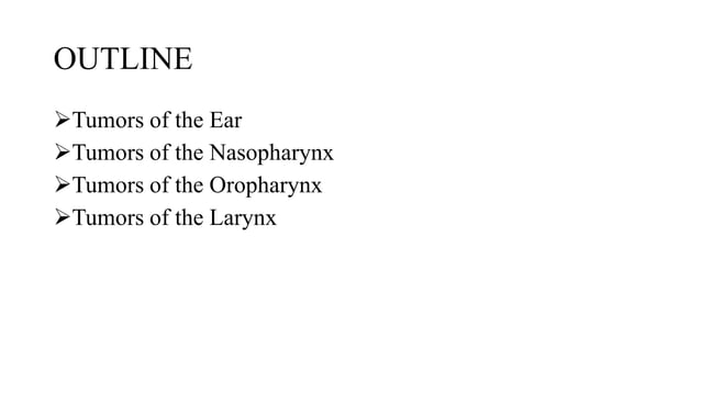 COMMON TUMORS IN ENT BY LOVENESS ULUNJI CHAWINGA.pdf