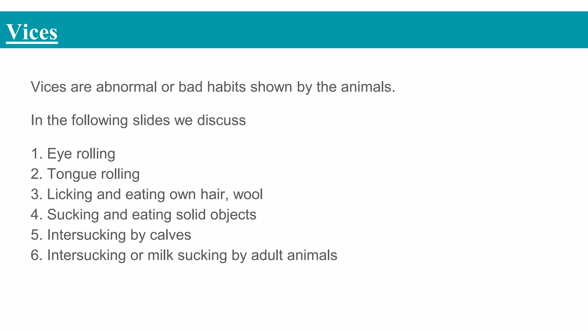 Common vices of animals (livestock) | PPTX