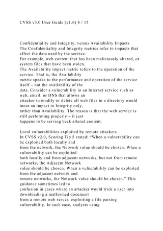 Common Vulnerability Scoring System v3.0User GuideThe C.docx