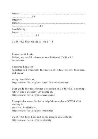 Common Vulnerability Scoring System v3.0User GuideThe C.docx