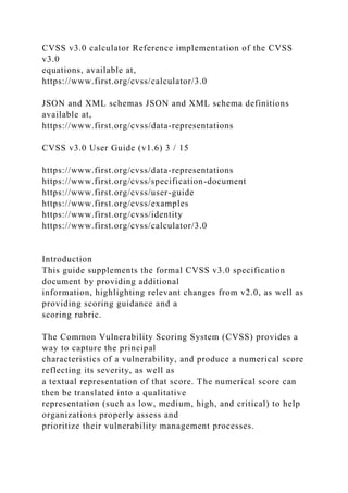 Common Vulnerability Scoring System v3.0User GuideThe C.docx