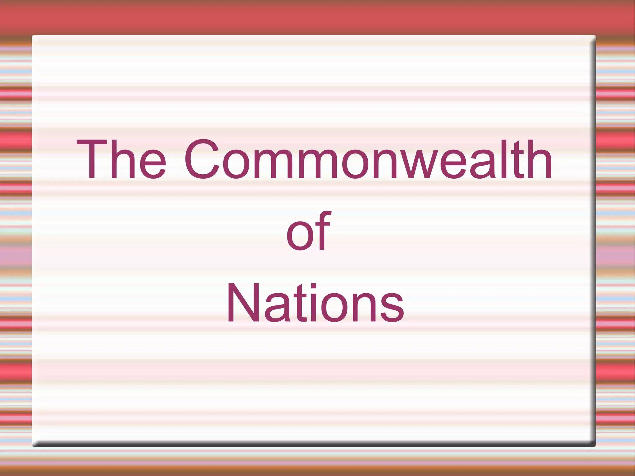 The Commonwealth of Nations | ODP