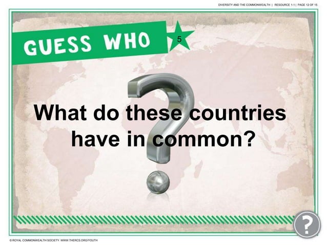 Commonwealth guess-who-presentation | PPTX | Geography | Science