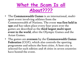 Common wealth games scam................ | PPTX
