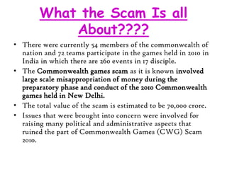 Common wealth games scam................ | PPTX