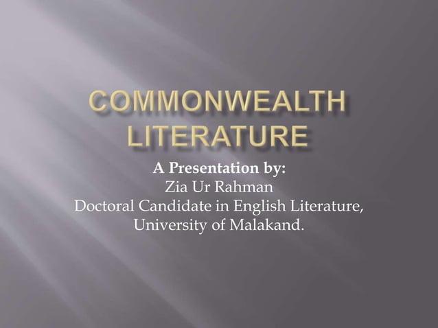 Commonwealth Literature by Zia.pptx