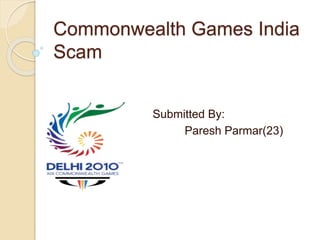 Commonwealth games india scam | PPT