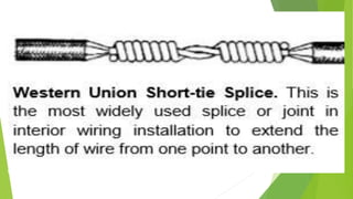 Common wire splices and joints | PPTX